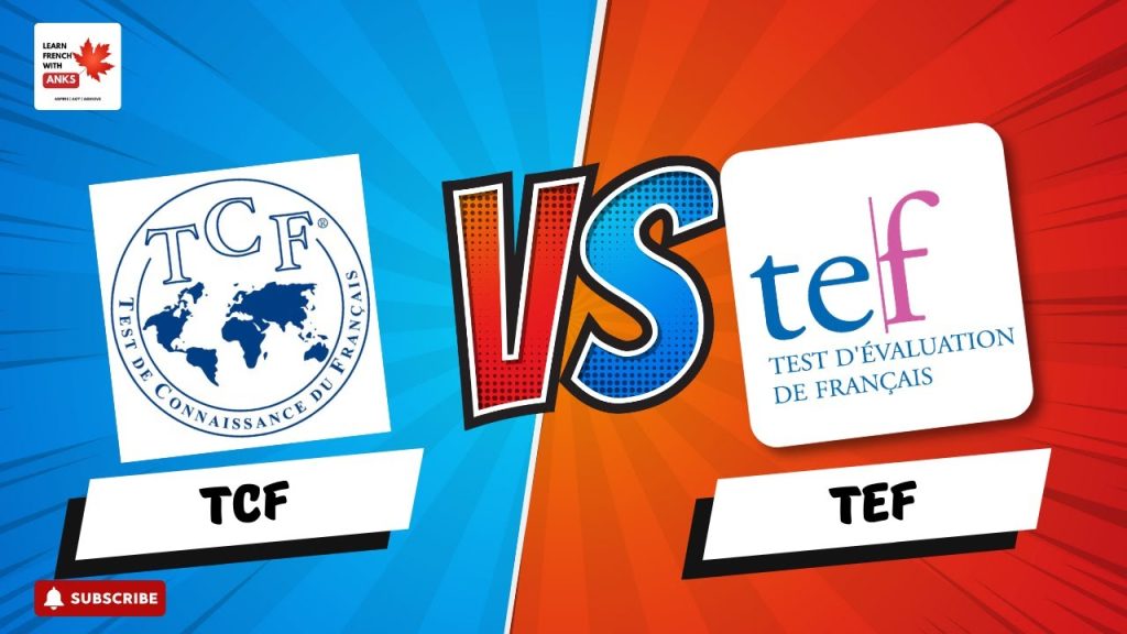 TEF vs TCF: Which French Exam Should You Take for Canada PR? – Learn ...
